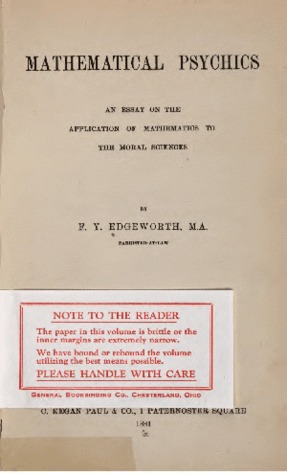 Mathematical Psychics: An Essay on the Application of Mathematics to ...