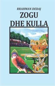 Zogu dhe kulla by Rrahman Dedaj