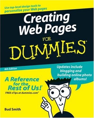 Creating Web Pages For Dummies by Bud E. Smith