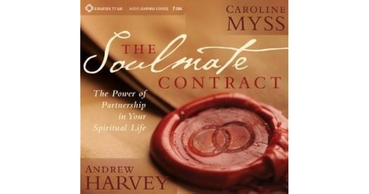 The Soulmate Contract: The Power of Partnership in Your Spiritual Life ...
