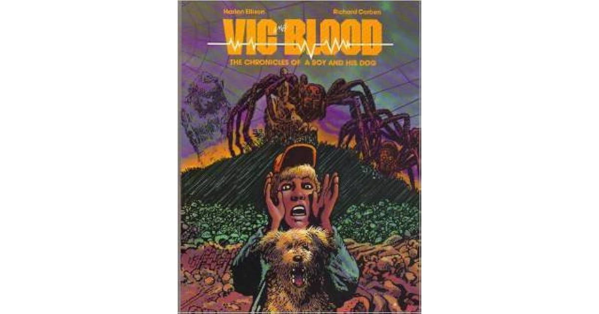 Vic and Blood by Harlan Ellison