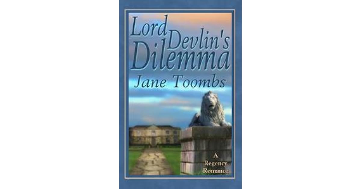 Lord Devlin's Dilemma by Jane Toombs