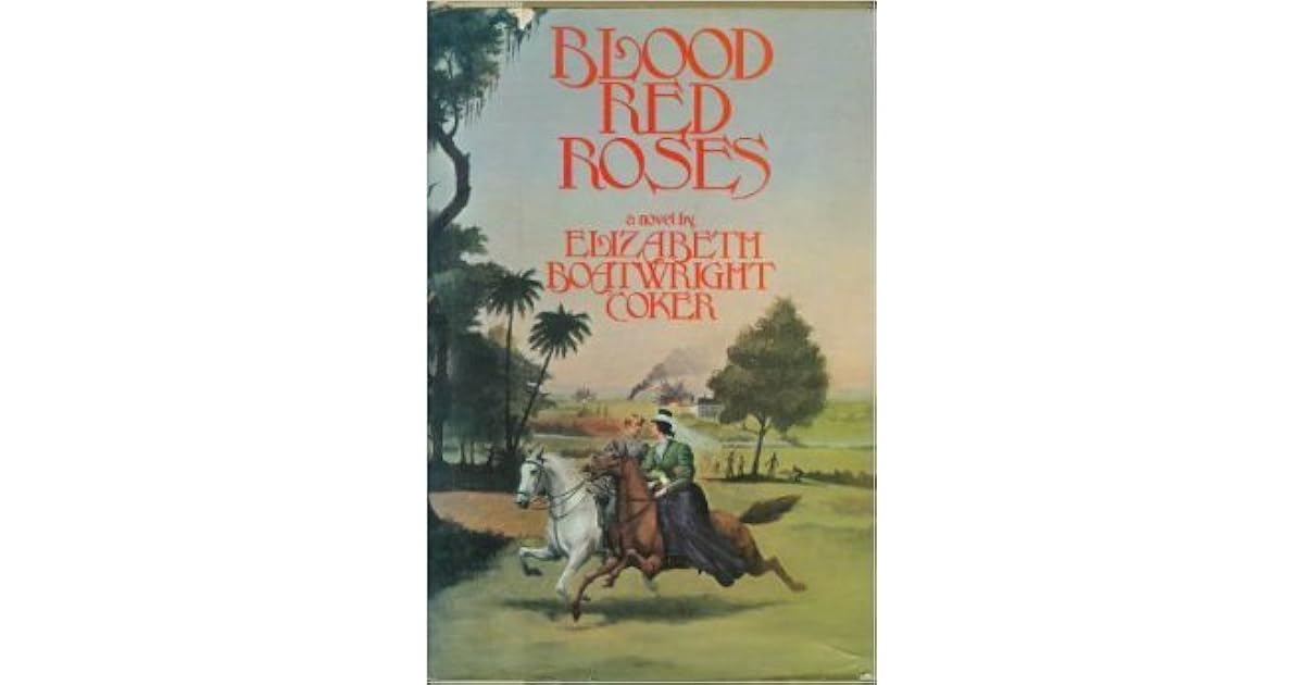 Blood Red Roses: A Romantic Novel of Hilton Head Island, South Carolina ...