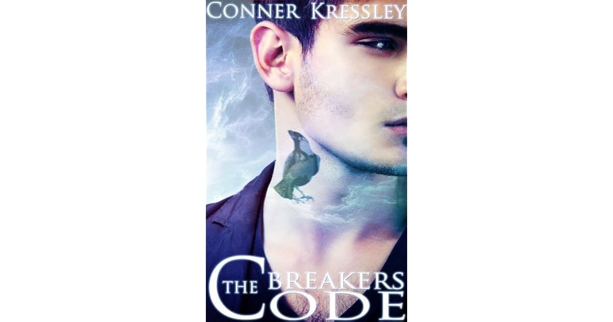The Breaker's Code (Fixed Points, #1) by Conner Kressley