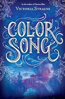 Color Song (Passion Blue, #2) by Victoria Strauss