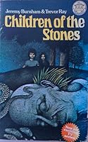 Children of the Stones by Jeremy Burnham