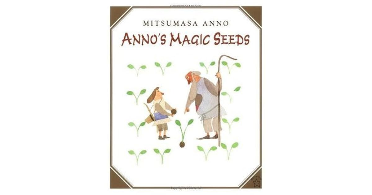 Anno's Magic Seeds by Mitsumasa Anno