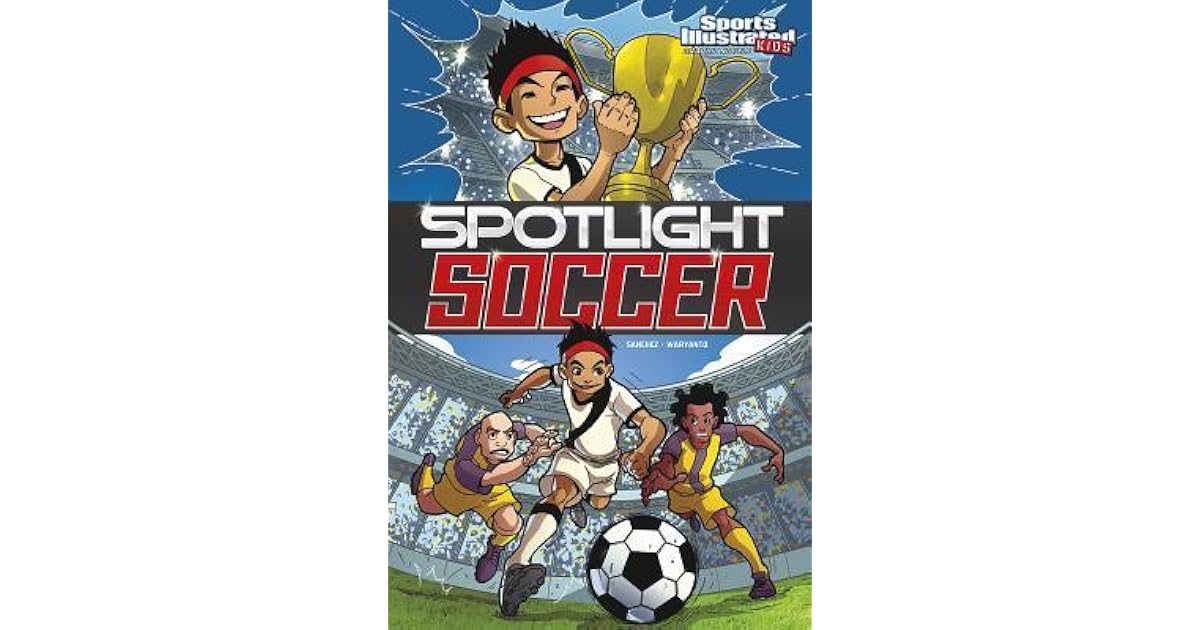 Spotlight Soccer by Ricardo Sanchez