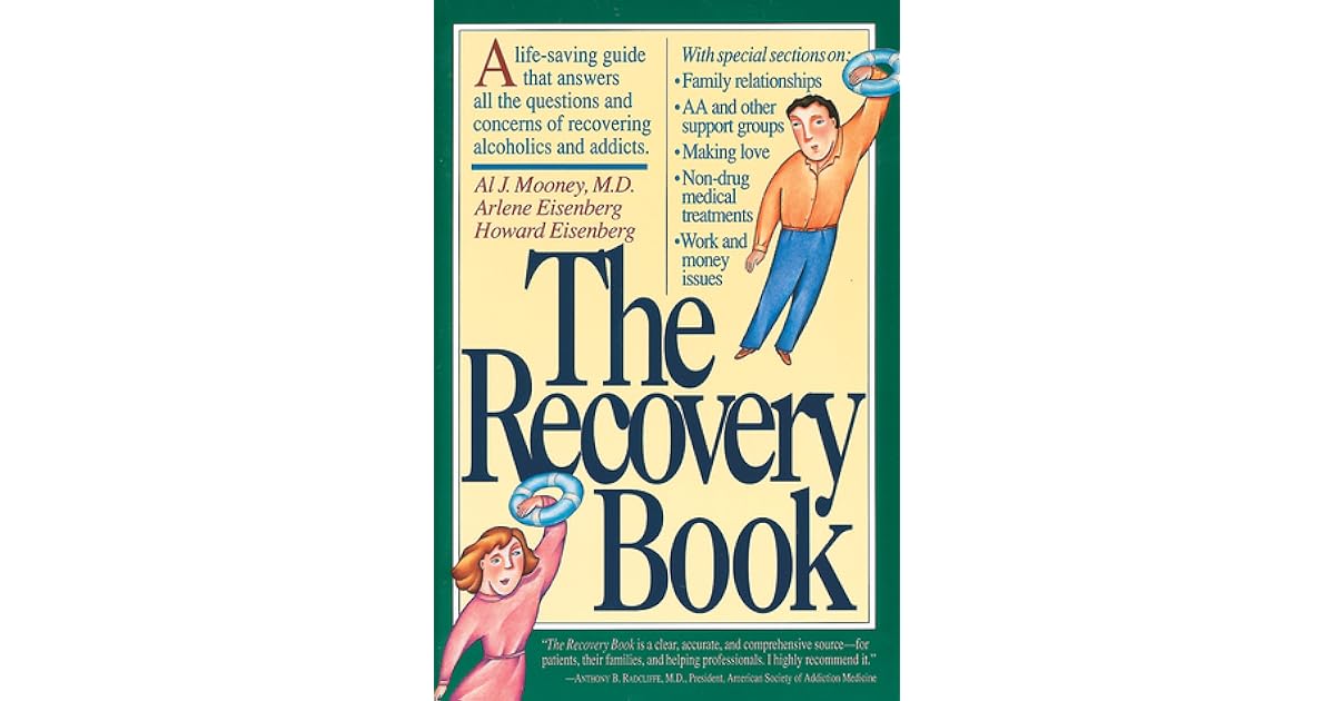 The Recovery Book by Alfred J. Mooney