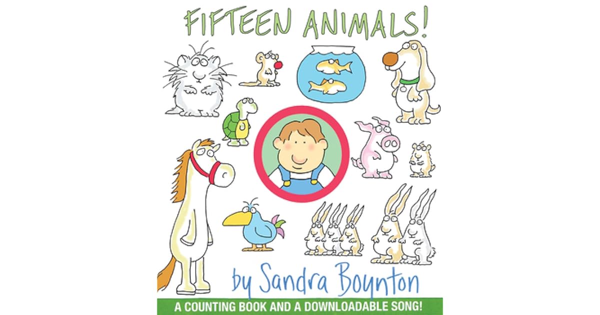 Fifteen Animals! by Sandra Boynton