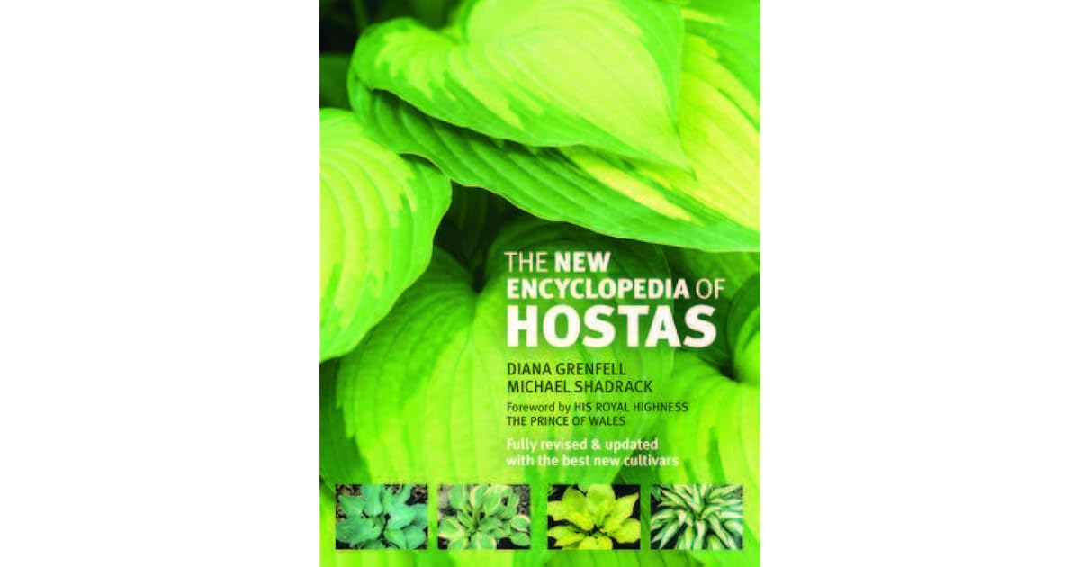 The New Encyclopedia of Hostas by Diana Grenfell