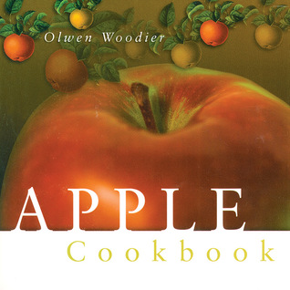 Apple Cookbook by Olwen Woodier