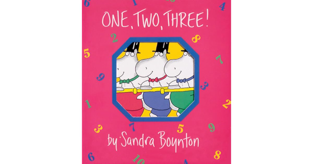 One, Two, Three!: A Happy Counting Book by Sandra Boynton