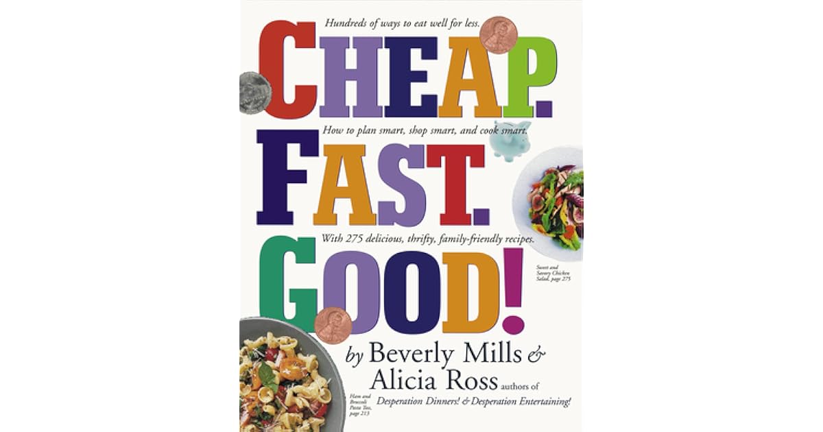 Cheap. Fast. Good! by Beverly Mills