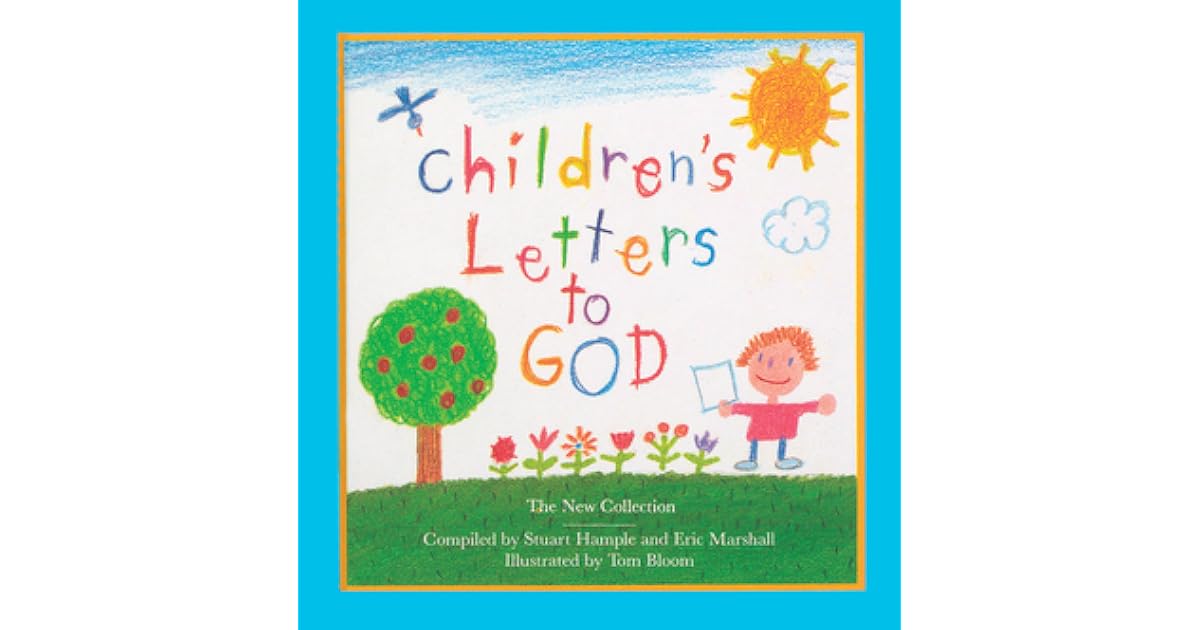 Children's Letters to God: The New Collection by Stuart E. Hample