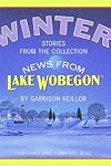 Lake Wobegon Series by Garrison Keillor