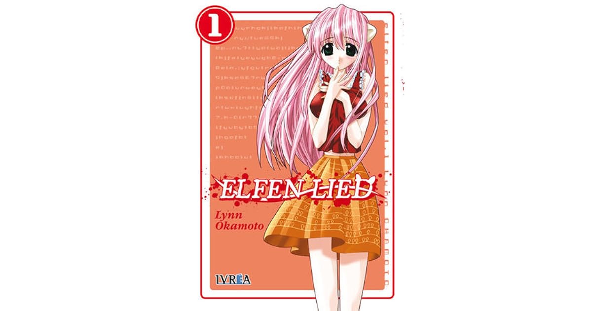 Elfen Lied, tomo 1 by Lynn Okamoto