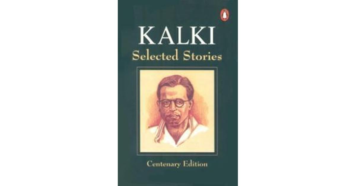 Kalki: Selected Stories by Kalki