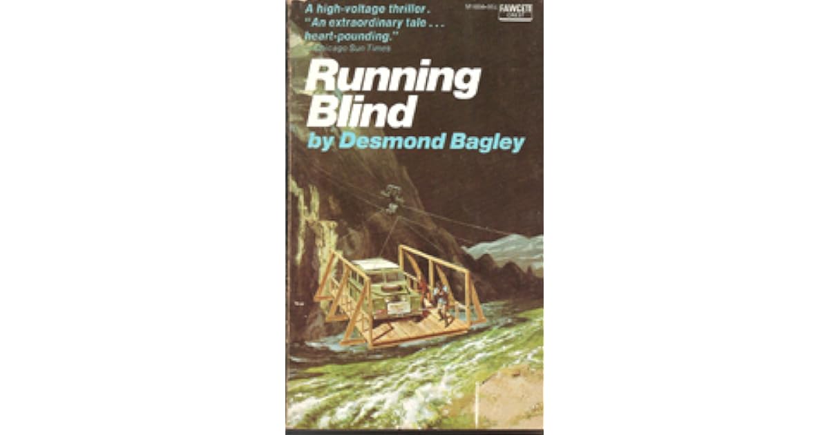 Running Blind by Desmond Bagley