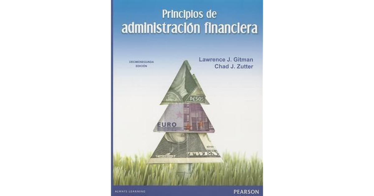 Principios de Administracion Financiera by Lawrence J. Gitman
