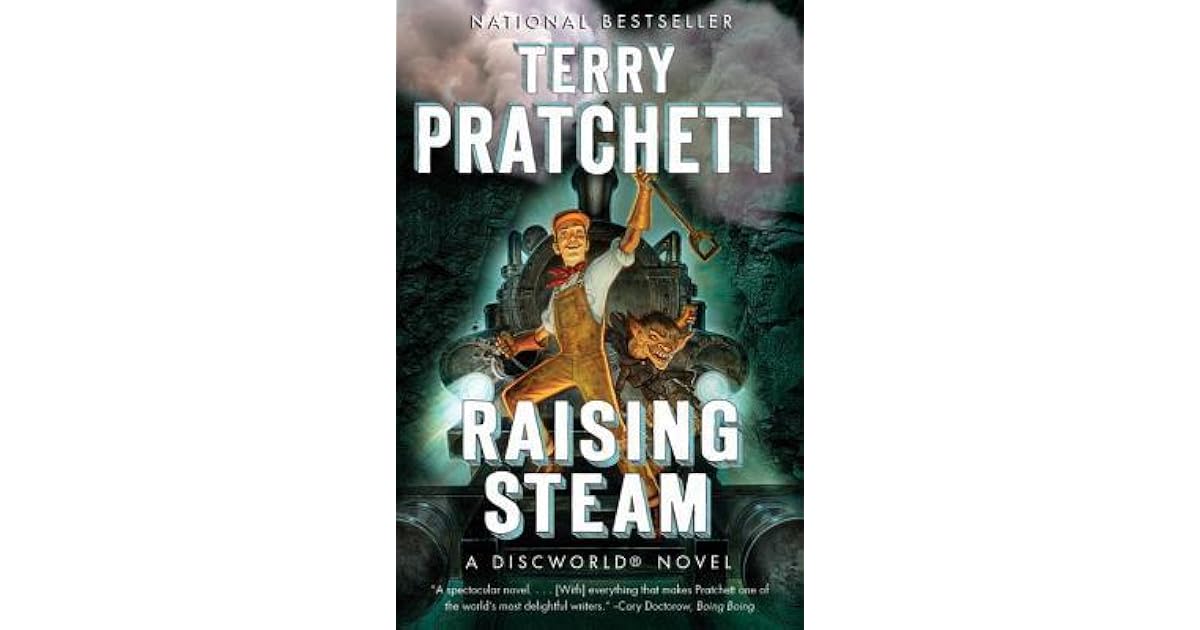 Raising Steam (Discworld, #40) by Terry Pratchett
