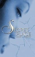 Secret Place by Leslie J. Sherrod