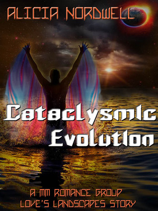 Cataclysmic Evolution by Alicia Nordwell