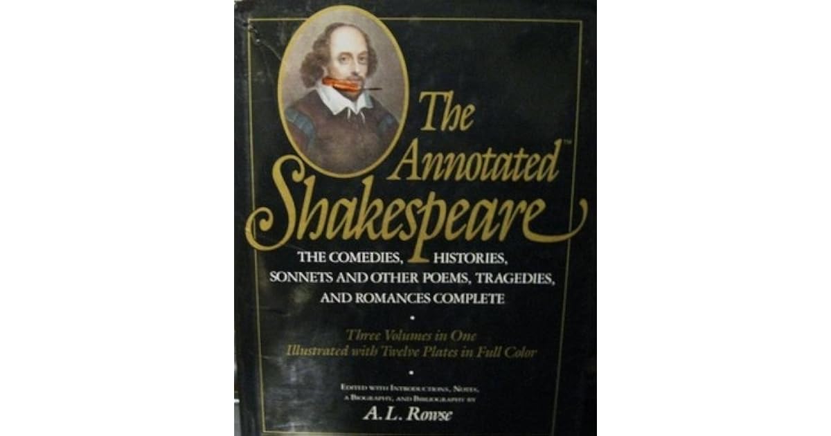 The Annotated Shakespeare: 3 Volumes in 1 by William Shakespeare