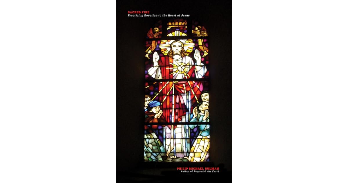 Book giveaway for Sacred Fire: Practicing Devotion to the Heart of ...