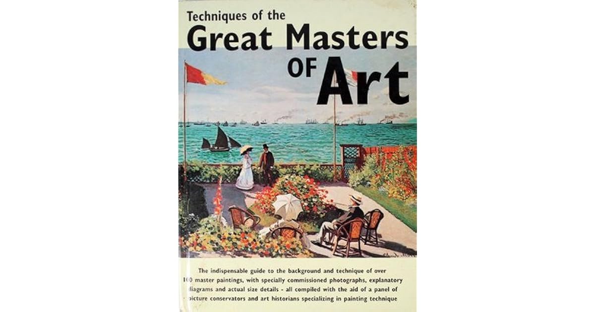 Techniques Of The Great Masters Of Art by Quantum Books