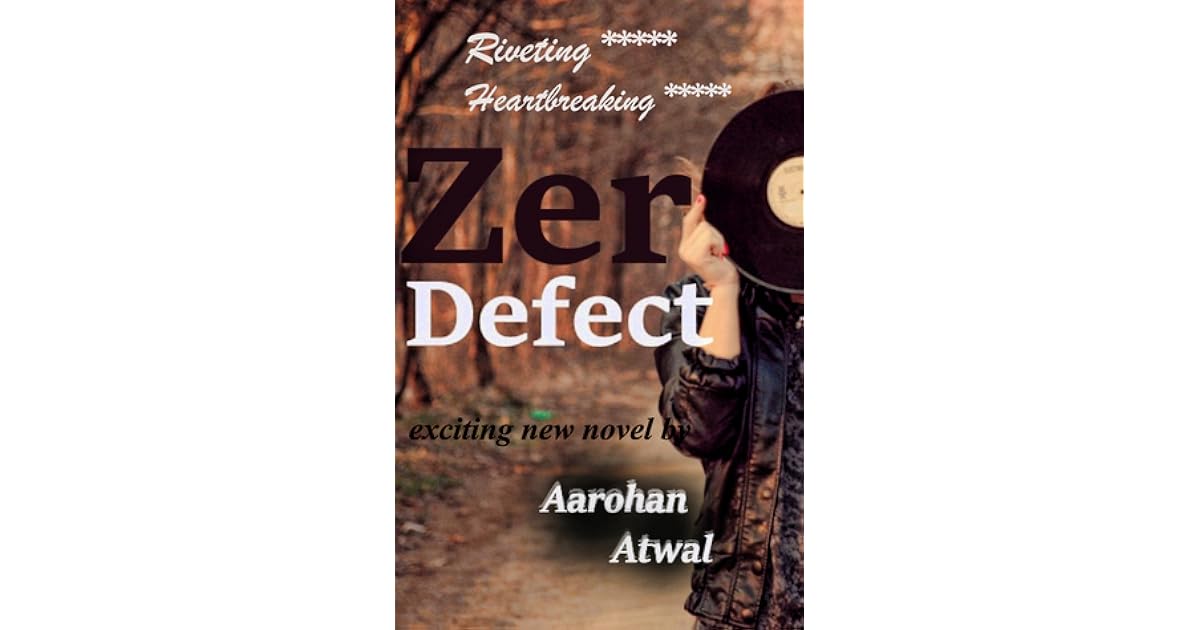 Zero Defect by Aarohan Atwal