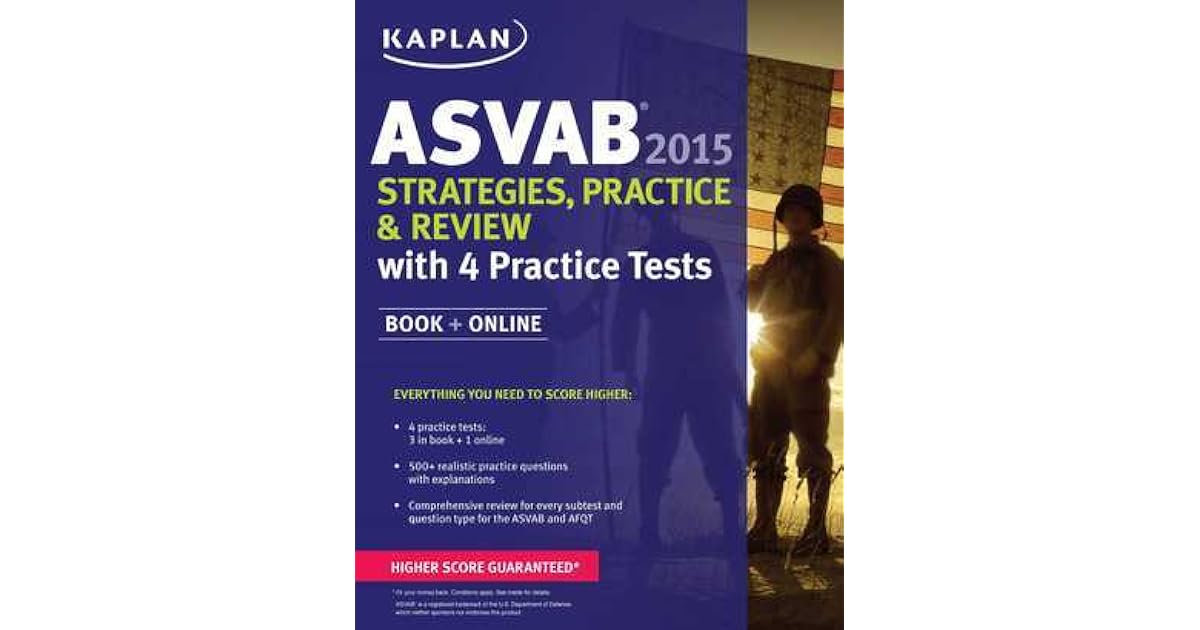 Kaplan ASVAB 2015 Strategies, Practice, and Review with 4 Practice ...