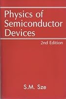 Physics of Semiconductor Devices by Simon M. Sze