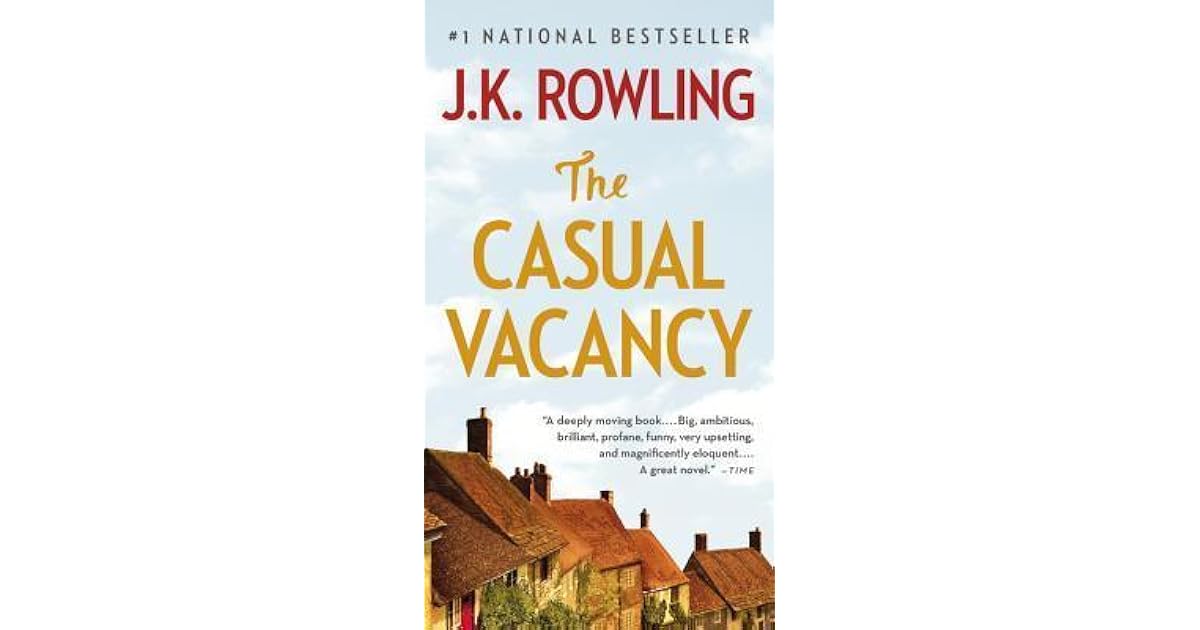 The Casual Vacancy by J.K. Rowling