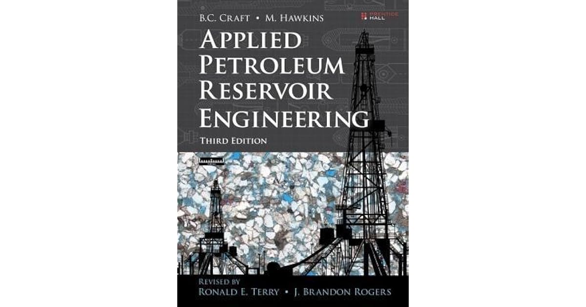 Applied Petroleum Reservoir Engineering by Ronald E. Terry