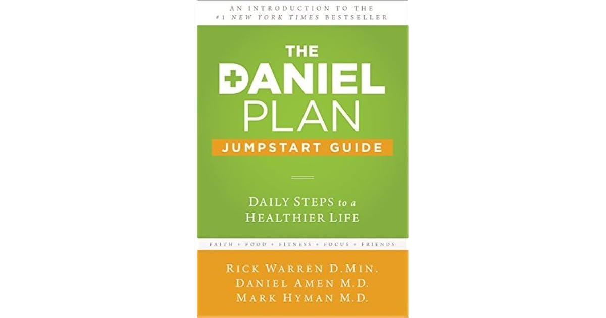 The Daniel Plan Jumpstart Guide: Daily Steps to a Healthier Life by ...