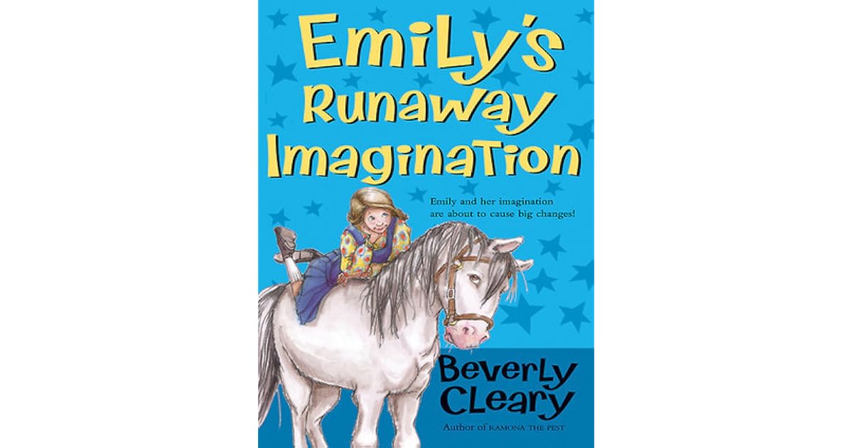 Emily's Runaway Imagination by Beverly Cleary