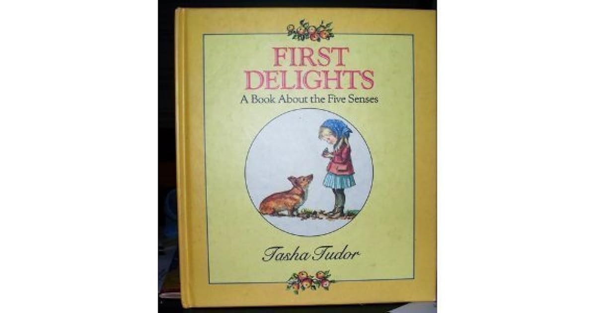 First Delights by Tasha Tudor
