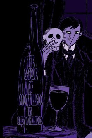 The Casque of Amontillado by Edgar Allan Poe
