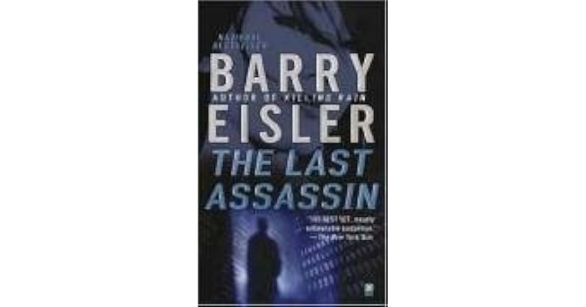 The Last Assassin by Barry Eisler