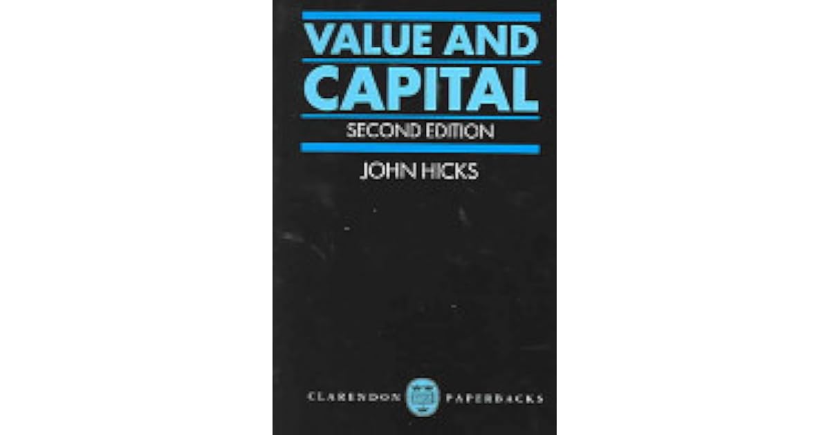 Value and Capital by John R. Hicks