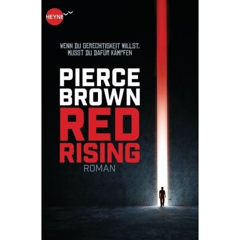 Red Rising (Red Rising Trilogy, #1) by Pierce Brown — Reviews ...