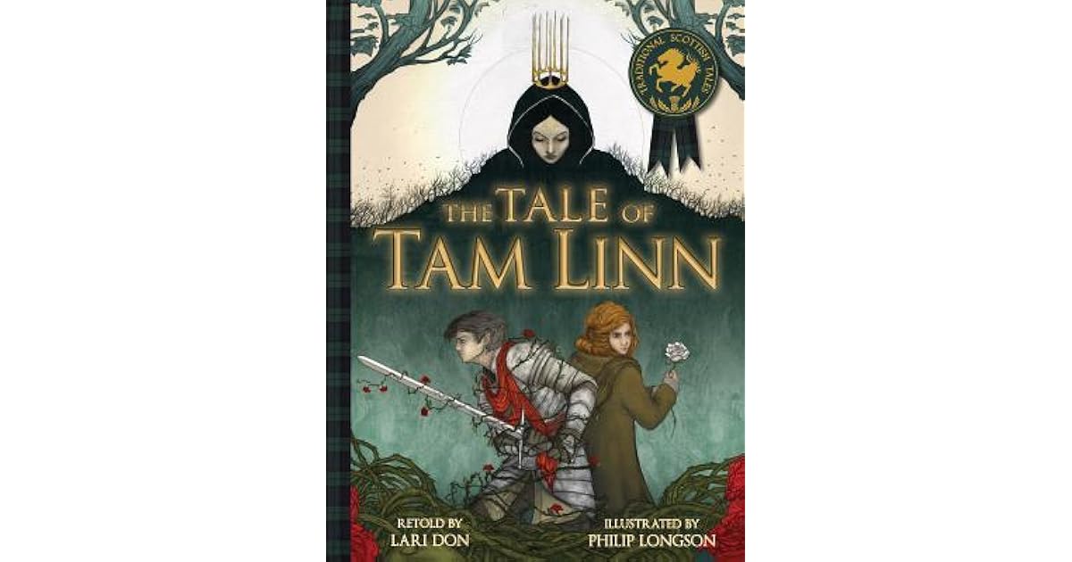 The Tale of Tam Linn by Lari Don