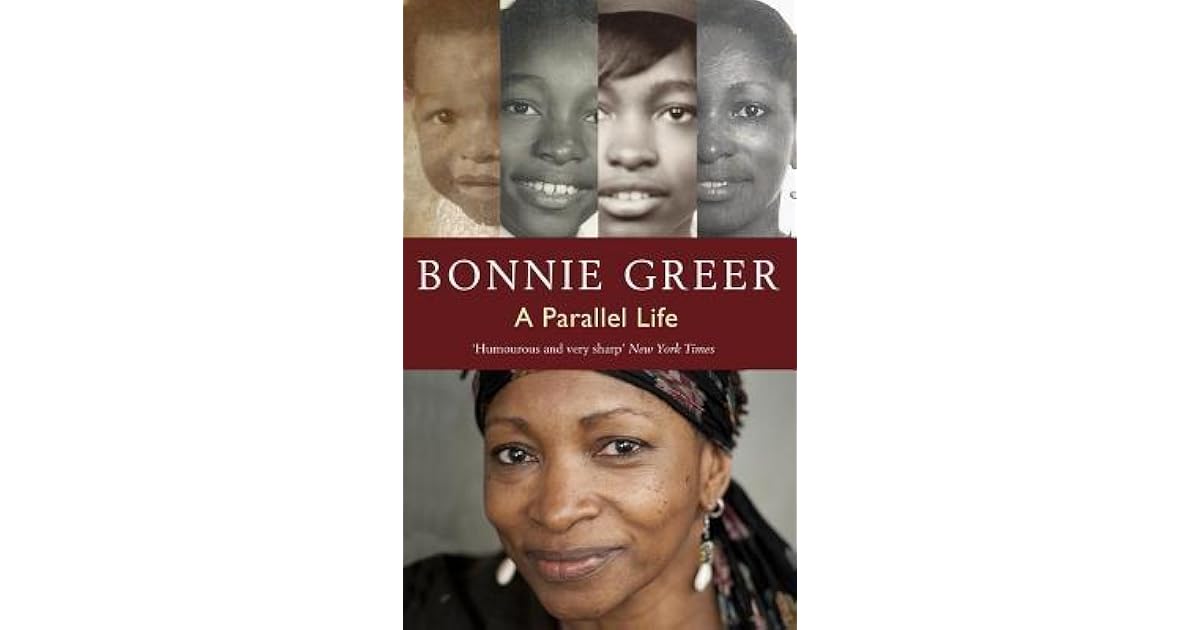 A Parallel Life by Bonnie Greer