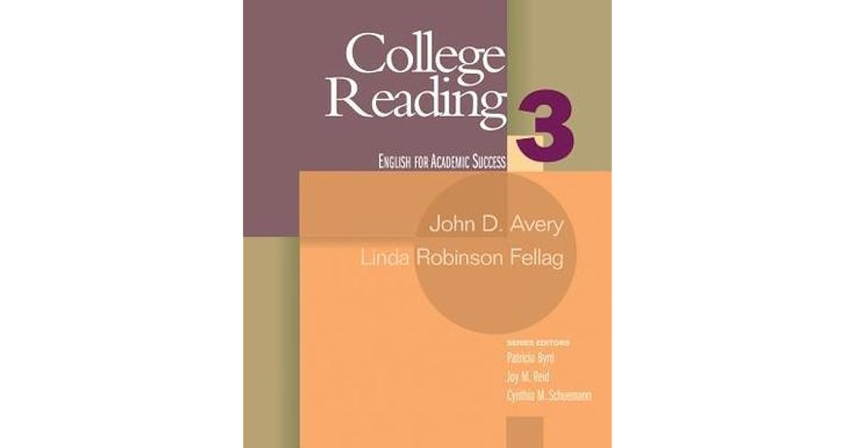 College Reading 3: English for Academic Success by Cynthia Schuemann