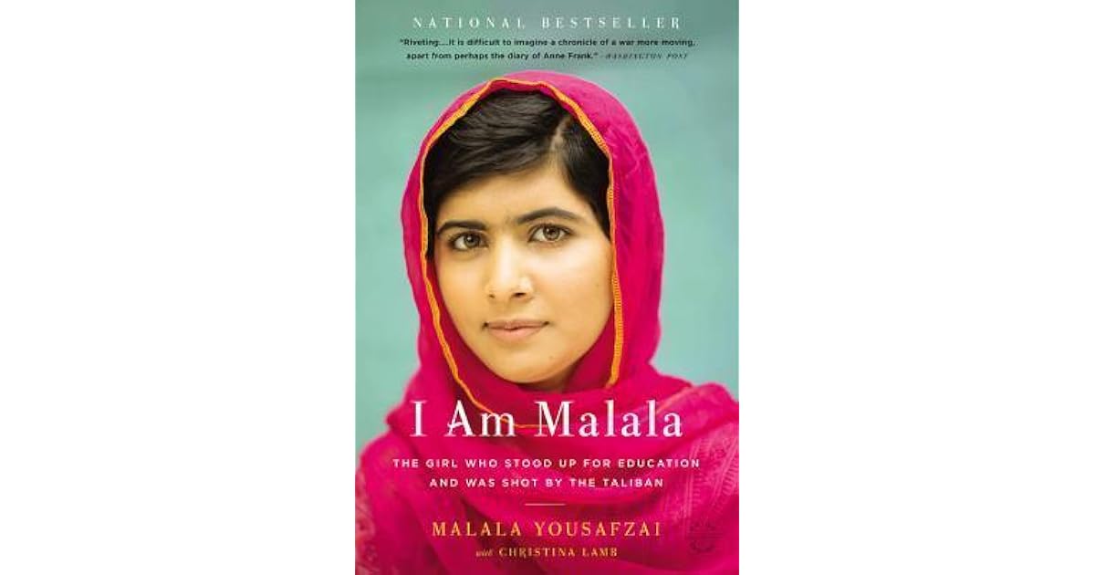 I Am Malala: The Girl Who Stood Up for Education and Was Shot by the ...
