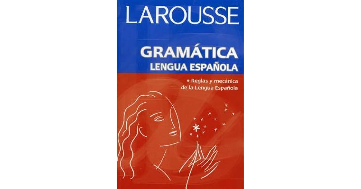 Gramatica Lengua Espanola/ Spanish Language Grammar by Irma Munguía ...