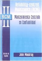 Reliability-Centered Maintenance by John Moubray