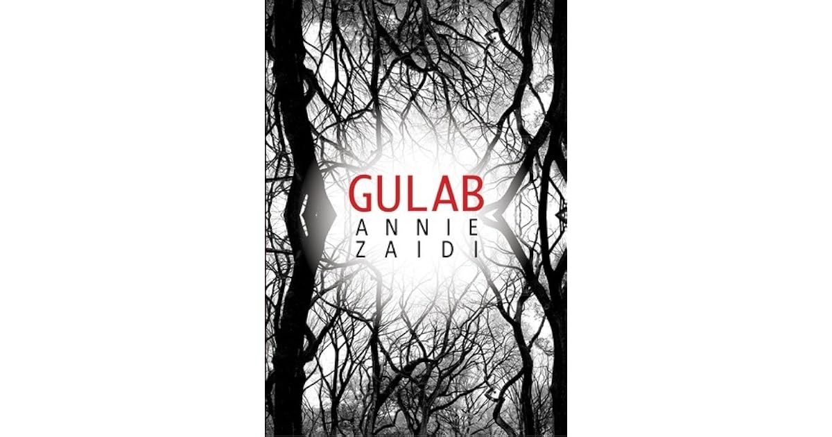 Gulab by Annie Zaidi