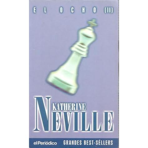 El Ocho: Vol. 2 by Katherine Neville — Reviews, Discussion, Bookclubs ...